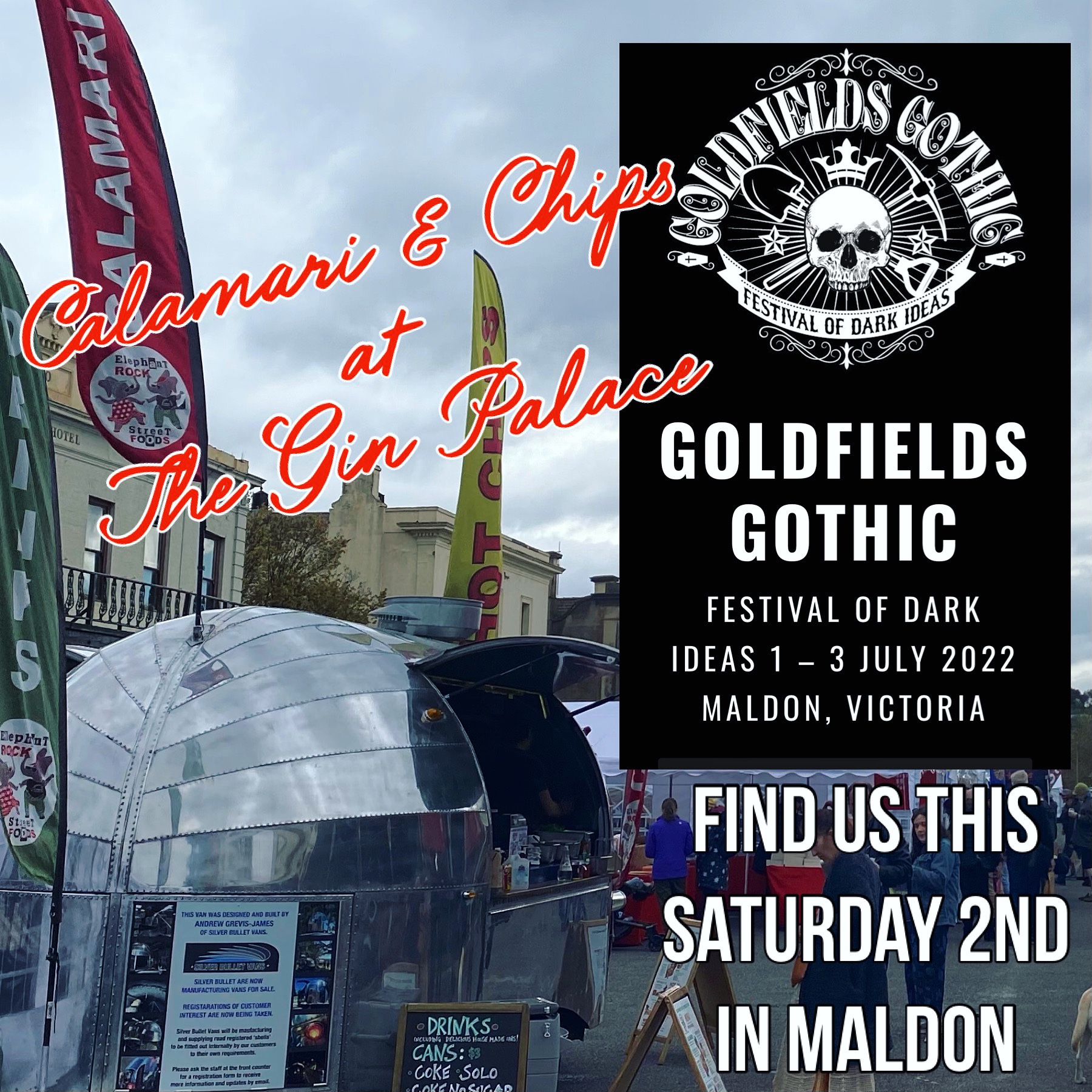 Goldfields Gothic Maldon Saturday 2nd July – ELEPHANT ROCK CALAMARI